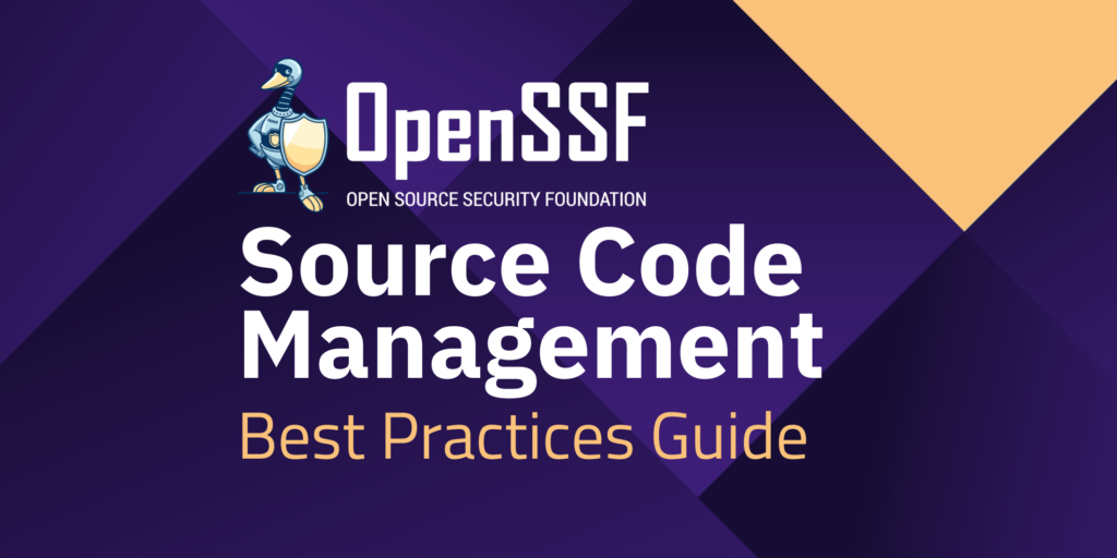 OpenSSF Guides – Open Source Security Foundation