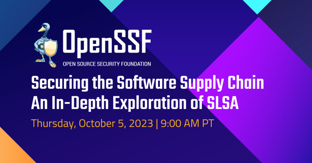 OpenSSF Tech Talks – Open Source Security Foundation