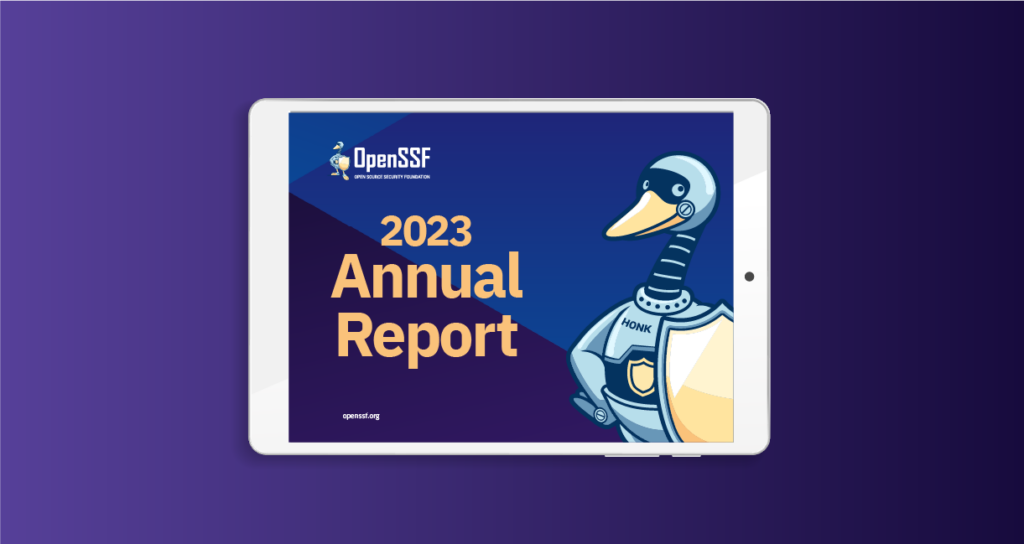 Download the 2023 OpenSSF Annual Report – Open Source Security Foundation