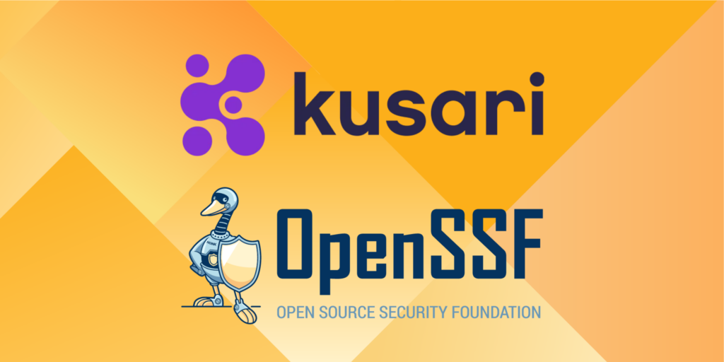 Kusari & OpenSSF: Securing the Open Source Supply Chain